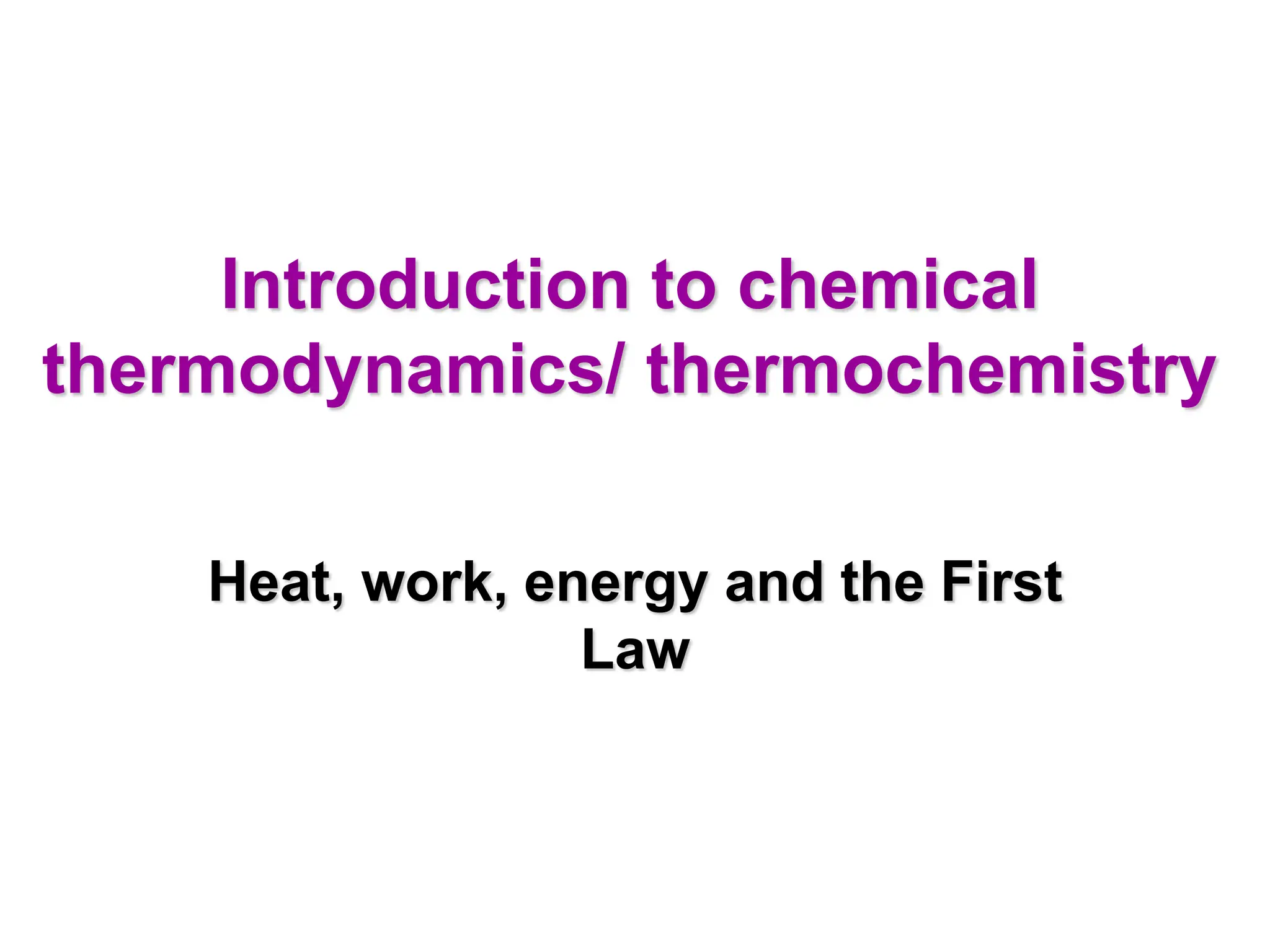 CHE 101 Thermochem.ppt
