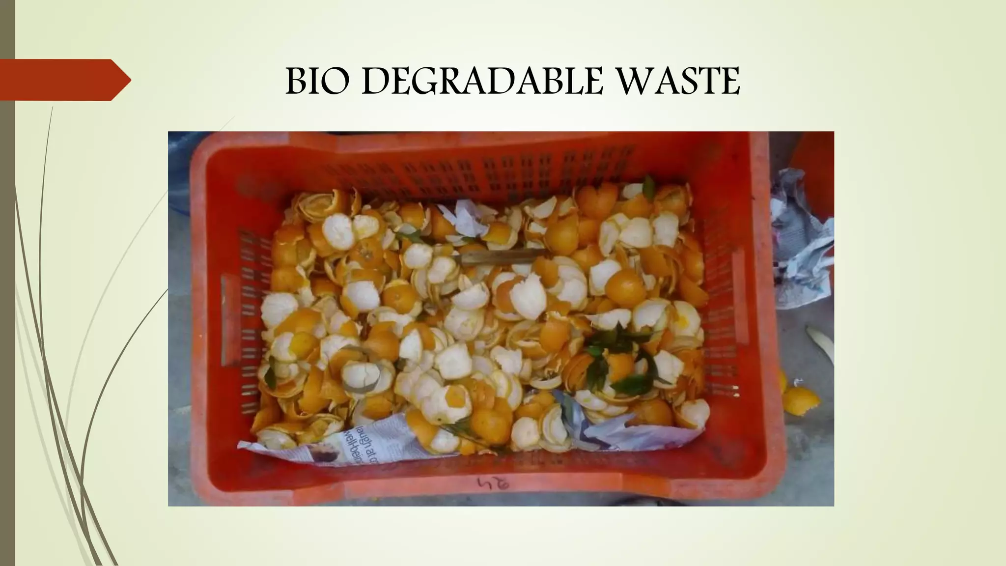 bio degradable and non-bio degradable wastes | PPTX