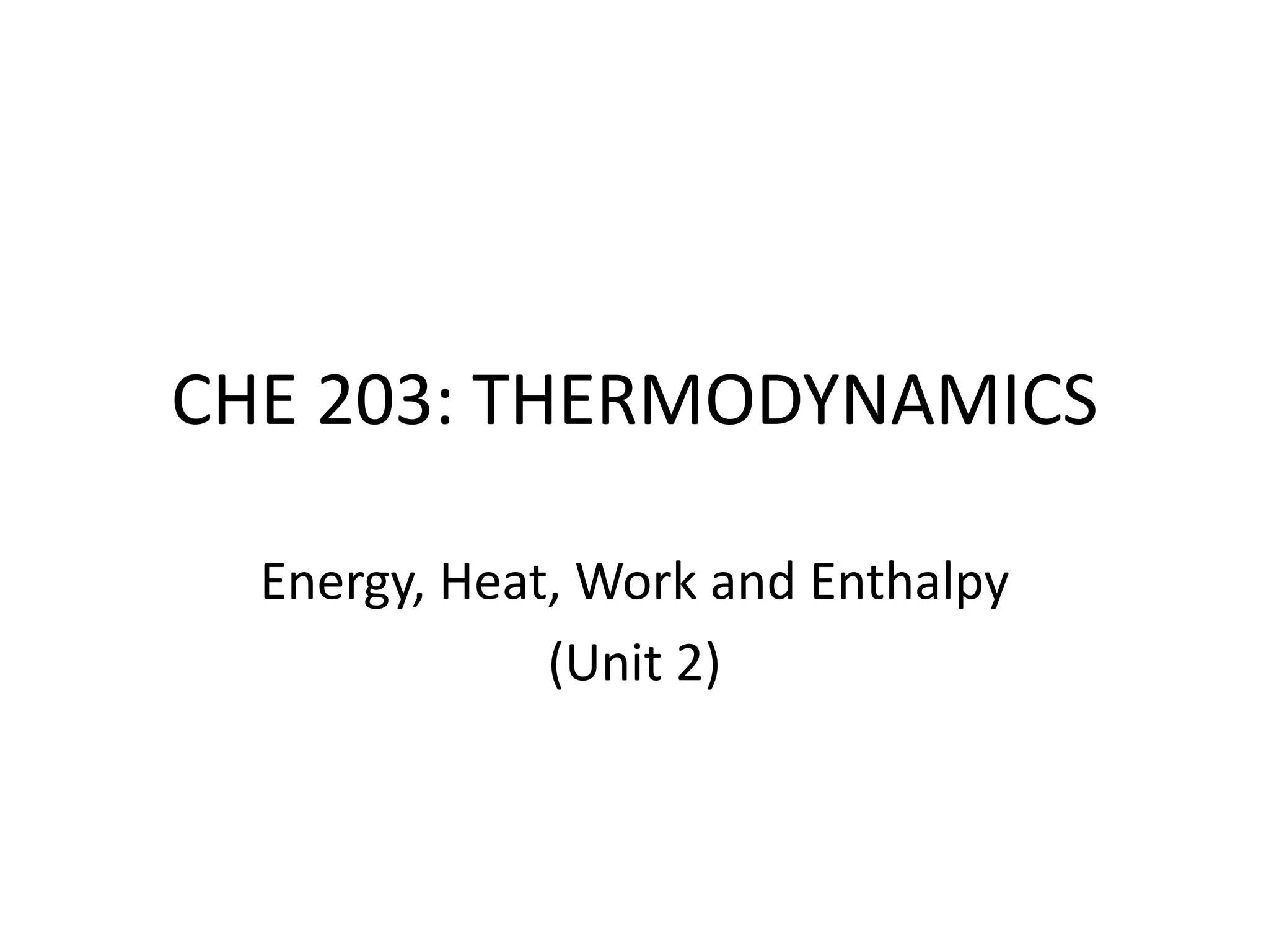CHE 293 Thermodynamics 2.pptx thermodynamics | PPT