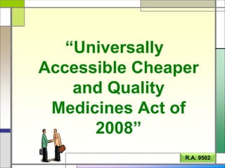 Cheaper Medicine Law.ppt