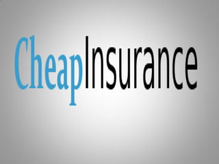 παρουσιαση Cheap insurance | PPT