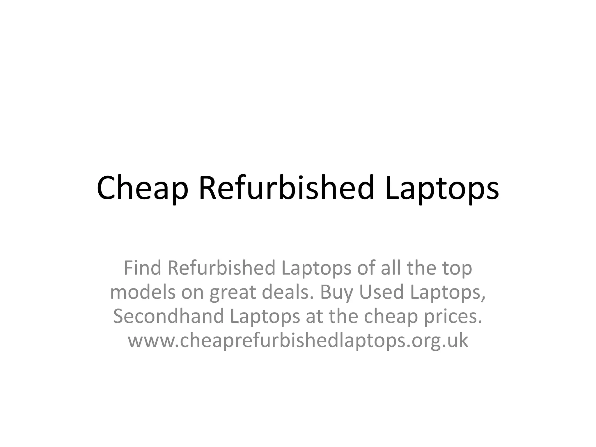 Refurbished Laptops Deals | PPTX