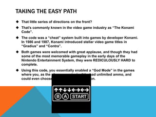 Cheatcodepowerpoint | PPTX | Video Game Genres | Video Gaming