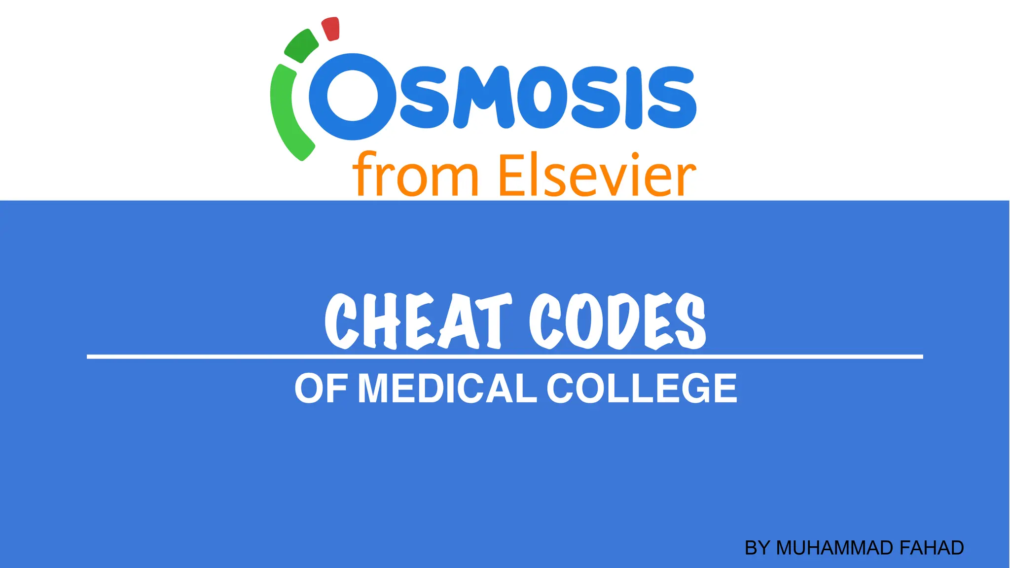Cheat Codes of Medical College By Muhammad Fahad OMEF | PDF