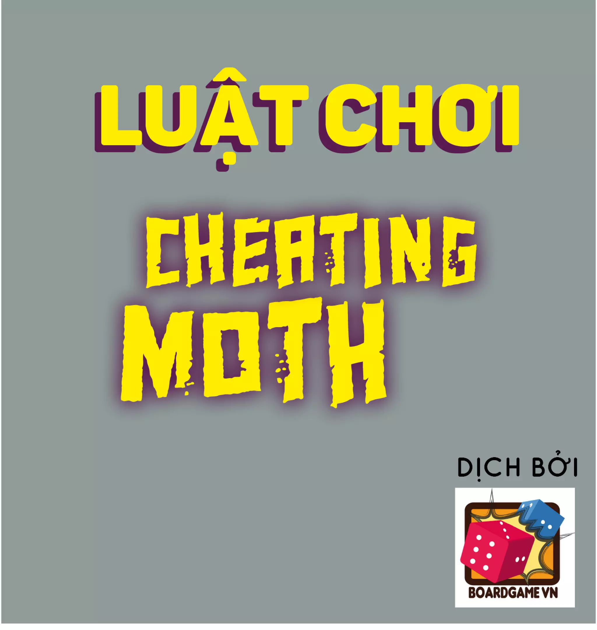 [BoardgameVN] Luật chơi Cheating moth | PDF