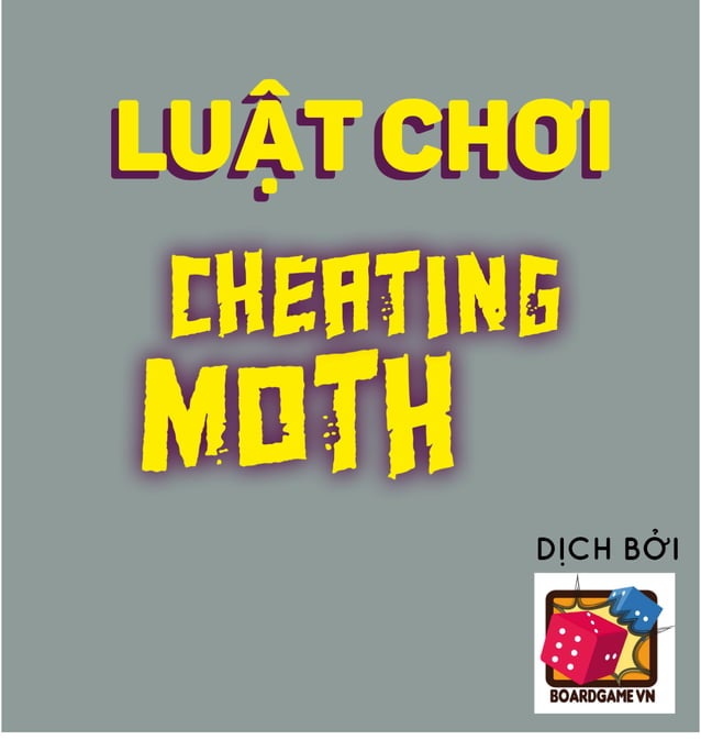 [BoardgameVN] Luật chơi Cheating moth | PDF