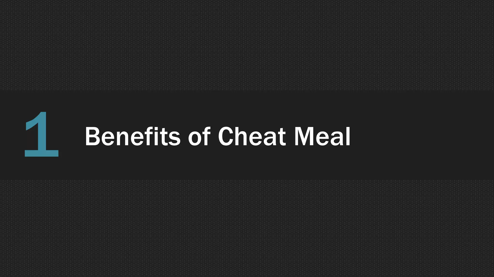 Cheat Meal Done Right | PPT