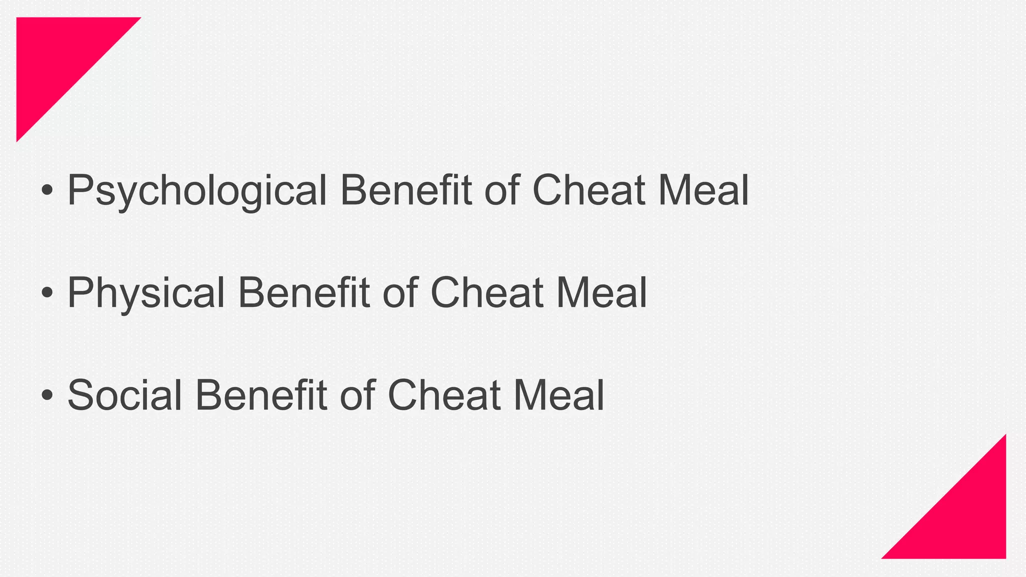 Cheat Meal Done Right | PPT