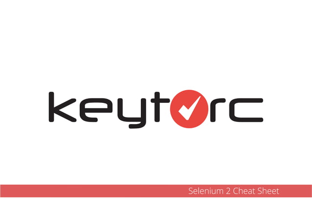 Selenium 2 Keytorc Test Automation Cheatsheet