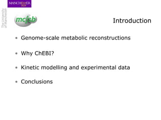 ChEBI and genome scale metabolic reconstructions | PPT
