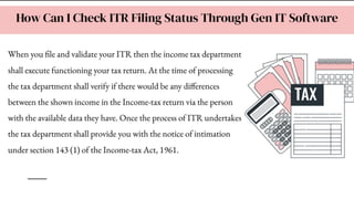 How to Verify ITR Filing Status Using Gen IT Software? | PDF