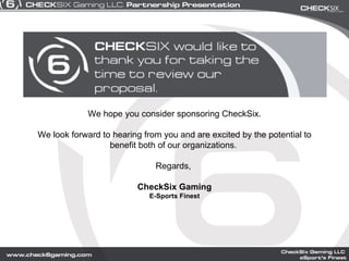 Check Six Gaming Partnership Presentation | PPT