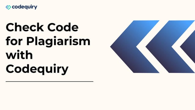 Check Code For Plagiarism With Codequiry | PPT