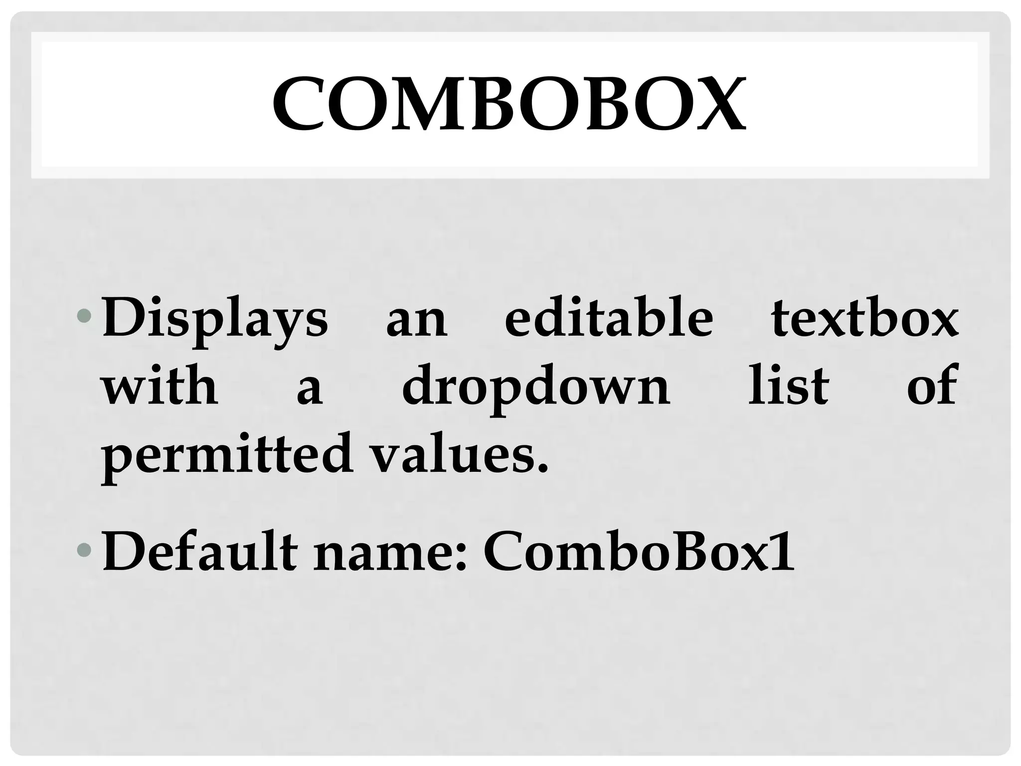 Check,combo,list,picture box | PPTX
