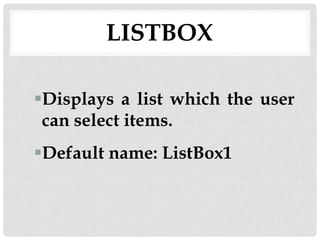 Check,combo,list,picture box | PPTX