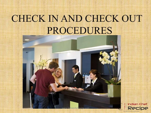 CHECK IN AND CHECK OUT PROCEDURES IN HOTEL | PPTX