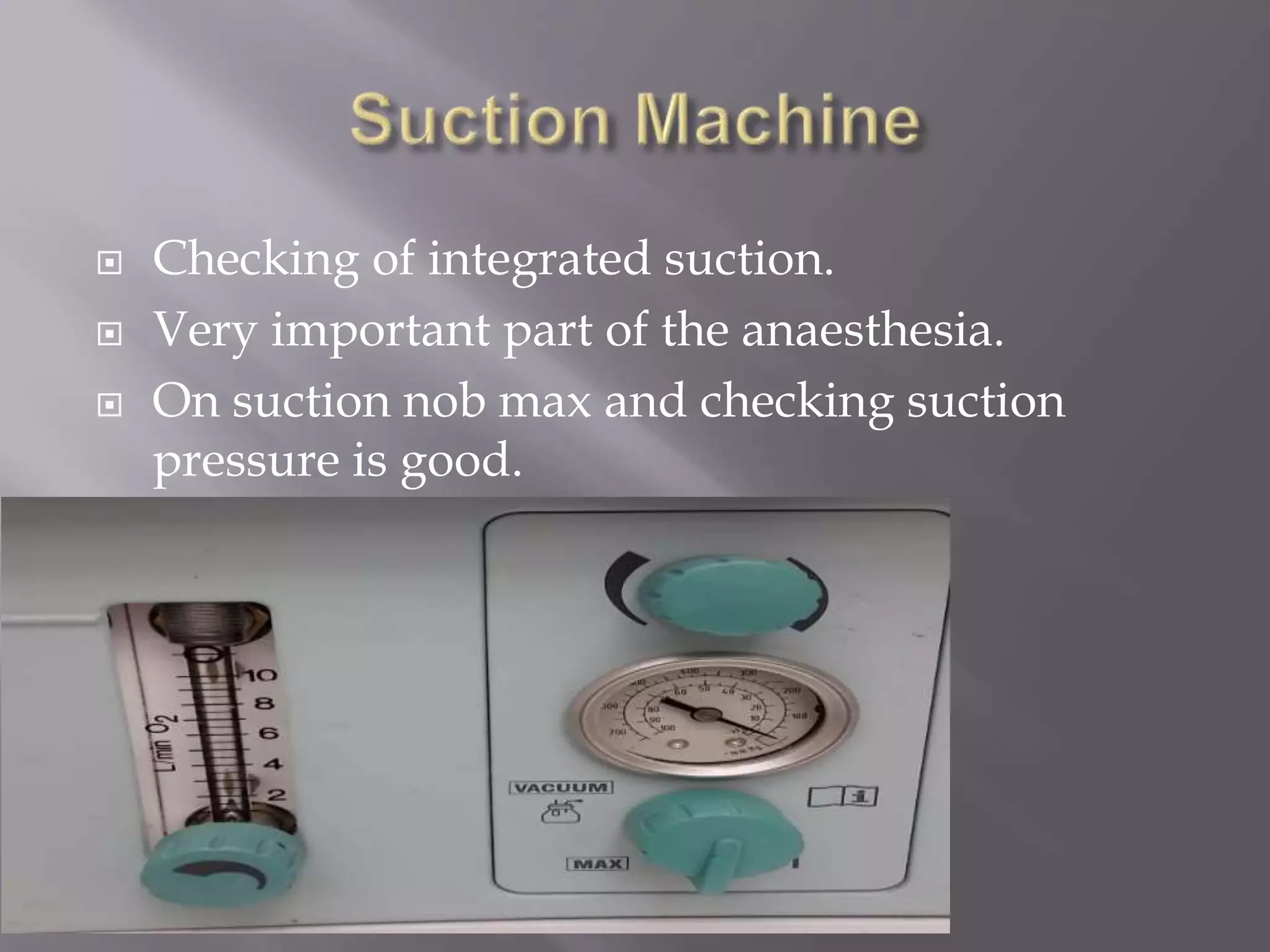 Checking of anaesthesia machine | PPTX