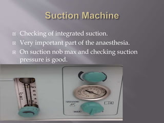 Checking of anaesthesia machine | PPTX