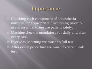 Checking of anaesthesia machine | PPTX