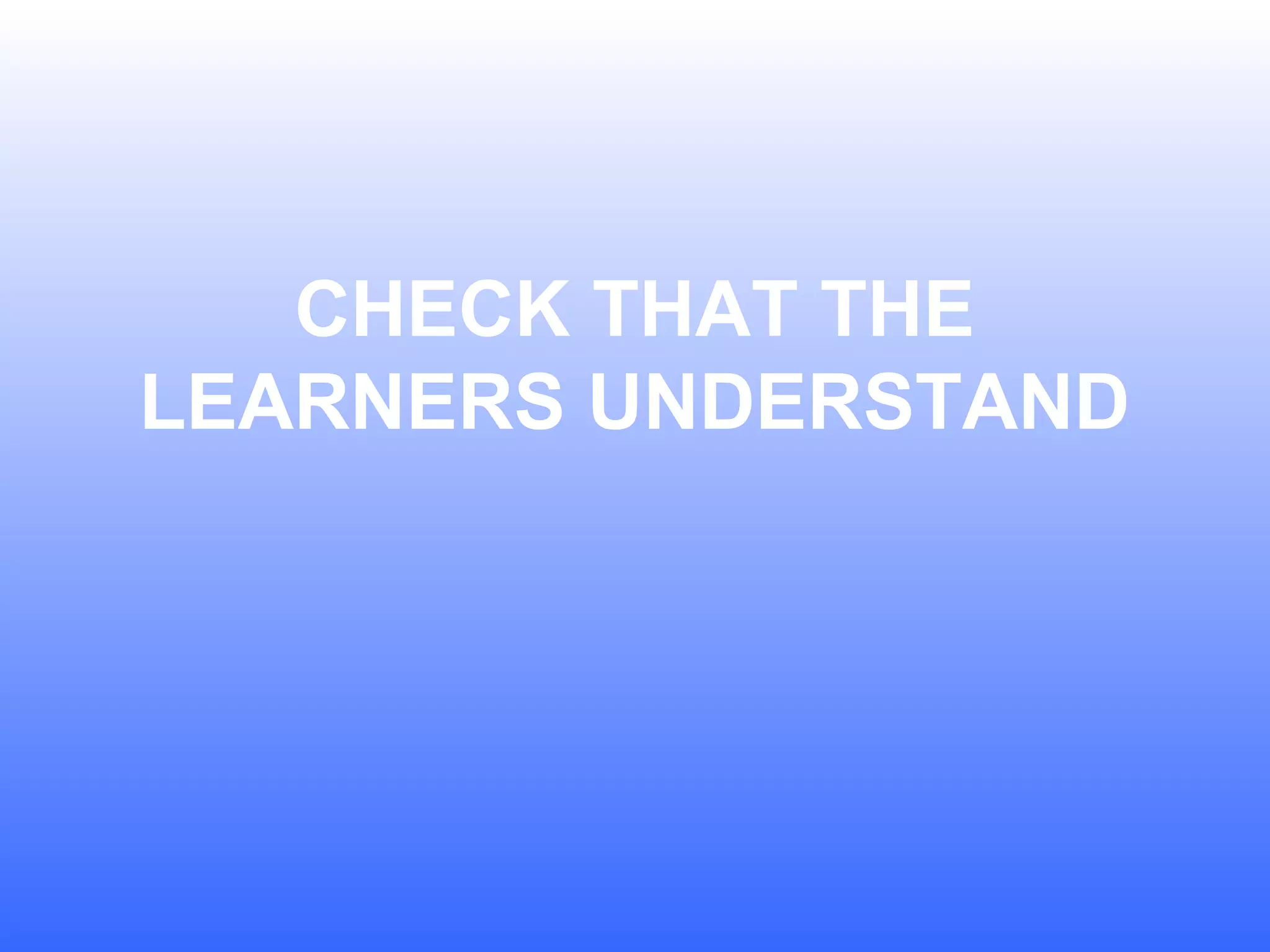 Checking understanding | PPT | Educational Assessment | Education