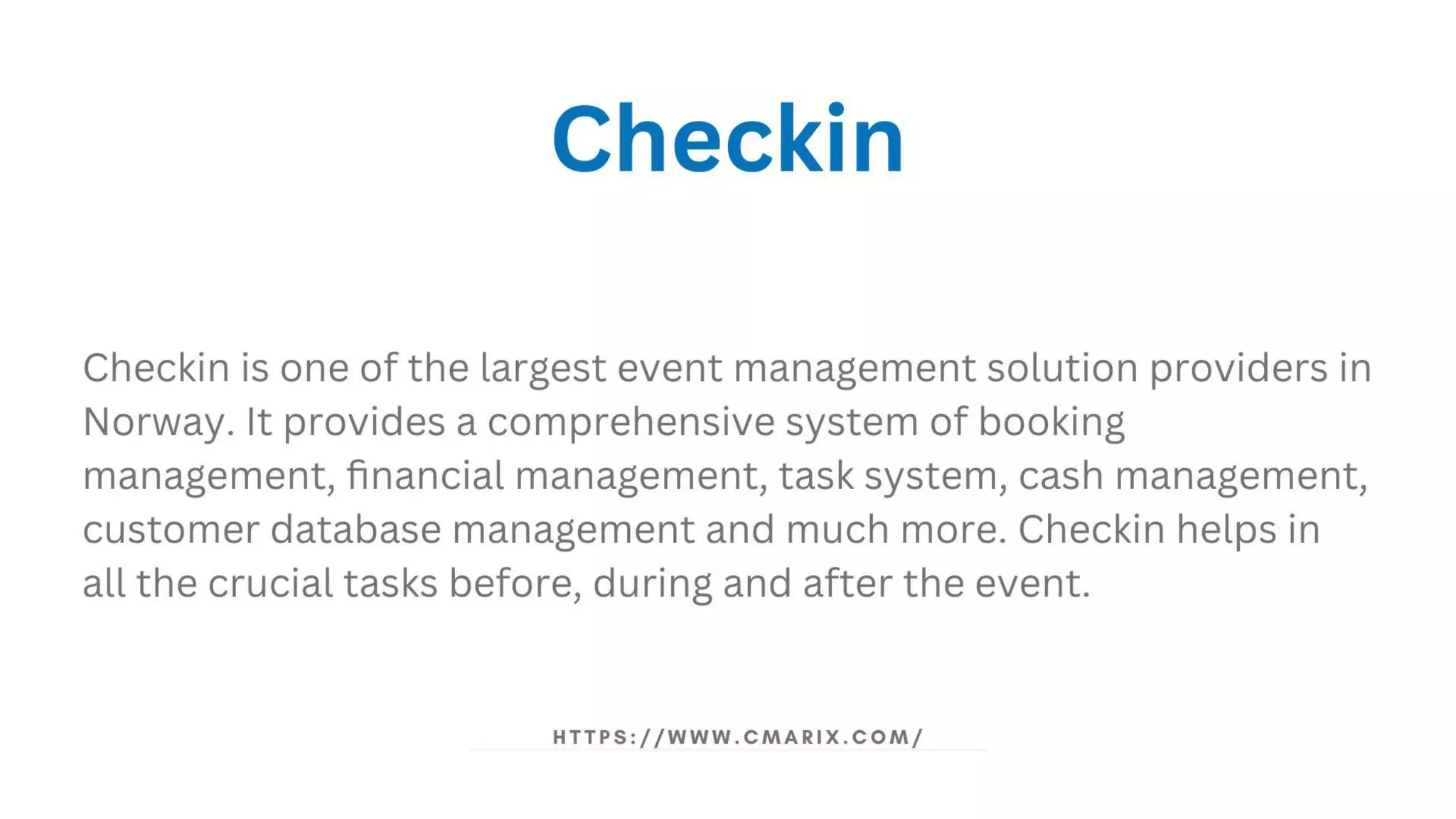 CheckIn | Largest Event Management Solution Provider - CMARIX | PPT