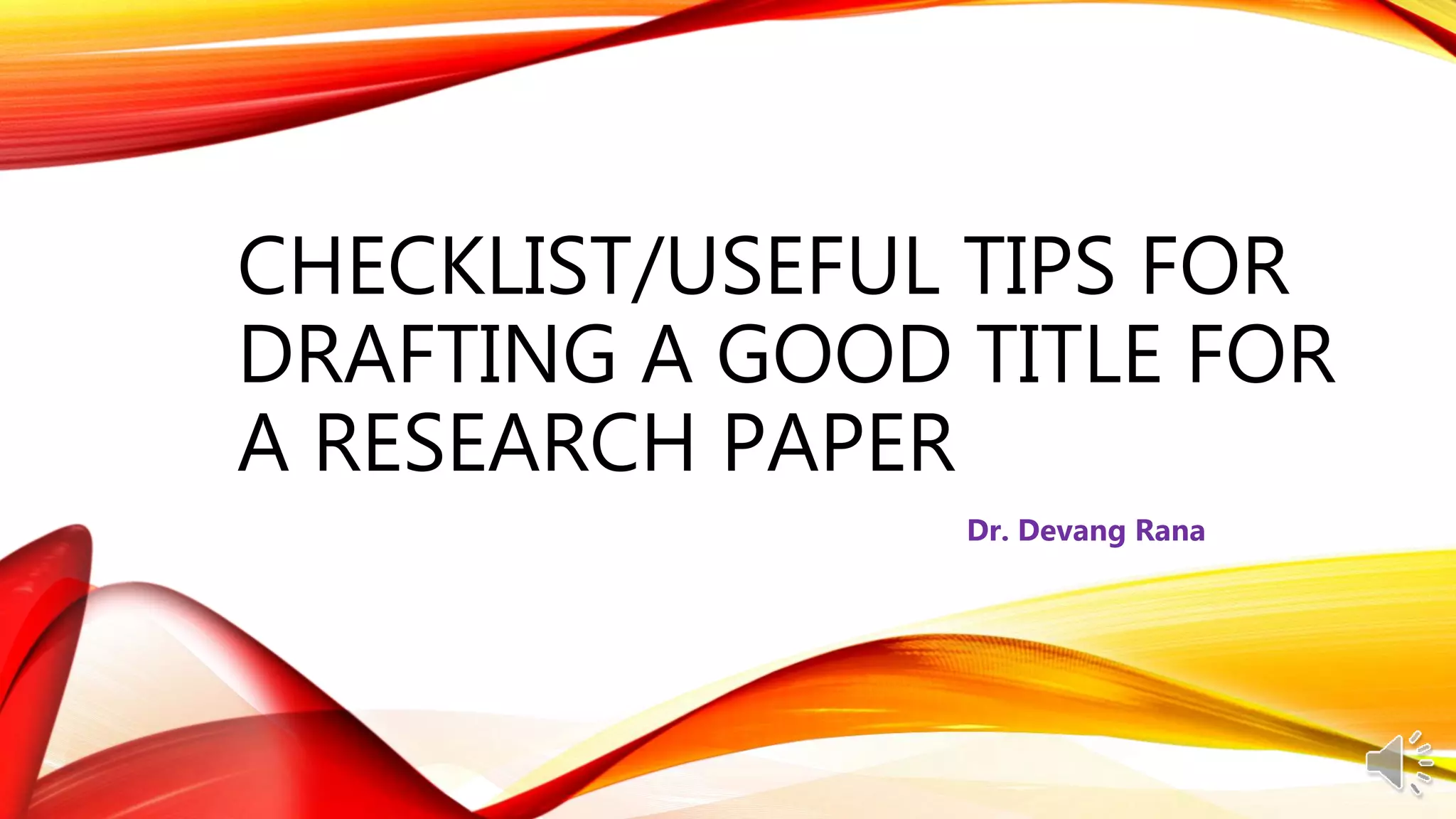 study title drafting for research study | PPTX