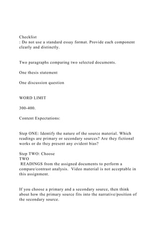 Checklist Do not use a standard essay format. Provide each co.docx