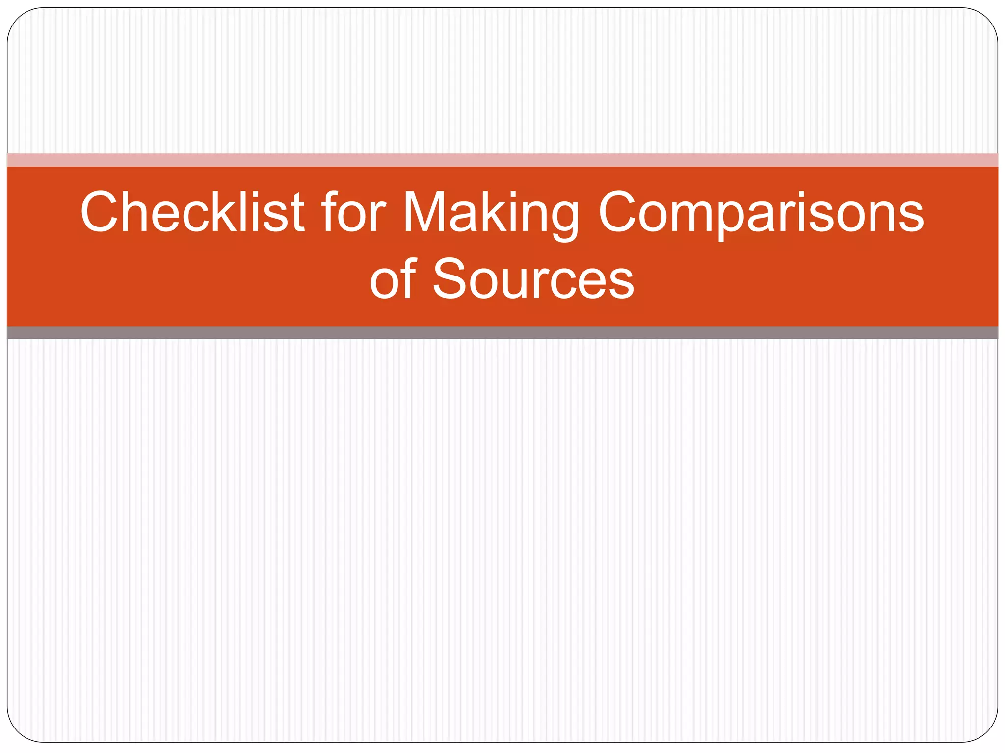 Checklist for comparing sources | PPT