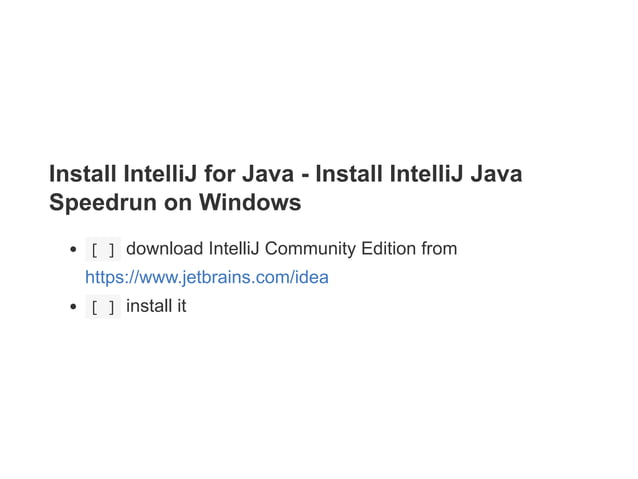 Checklist - How to install Java, Maven Intellij on Windows & Mac | PPT
