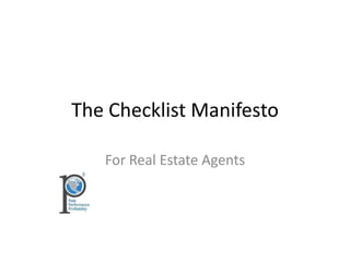 The Checklist Manifesto For Real Estate | PPTX