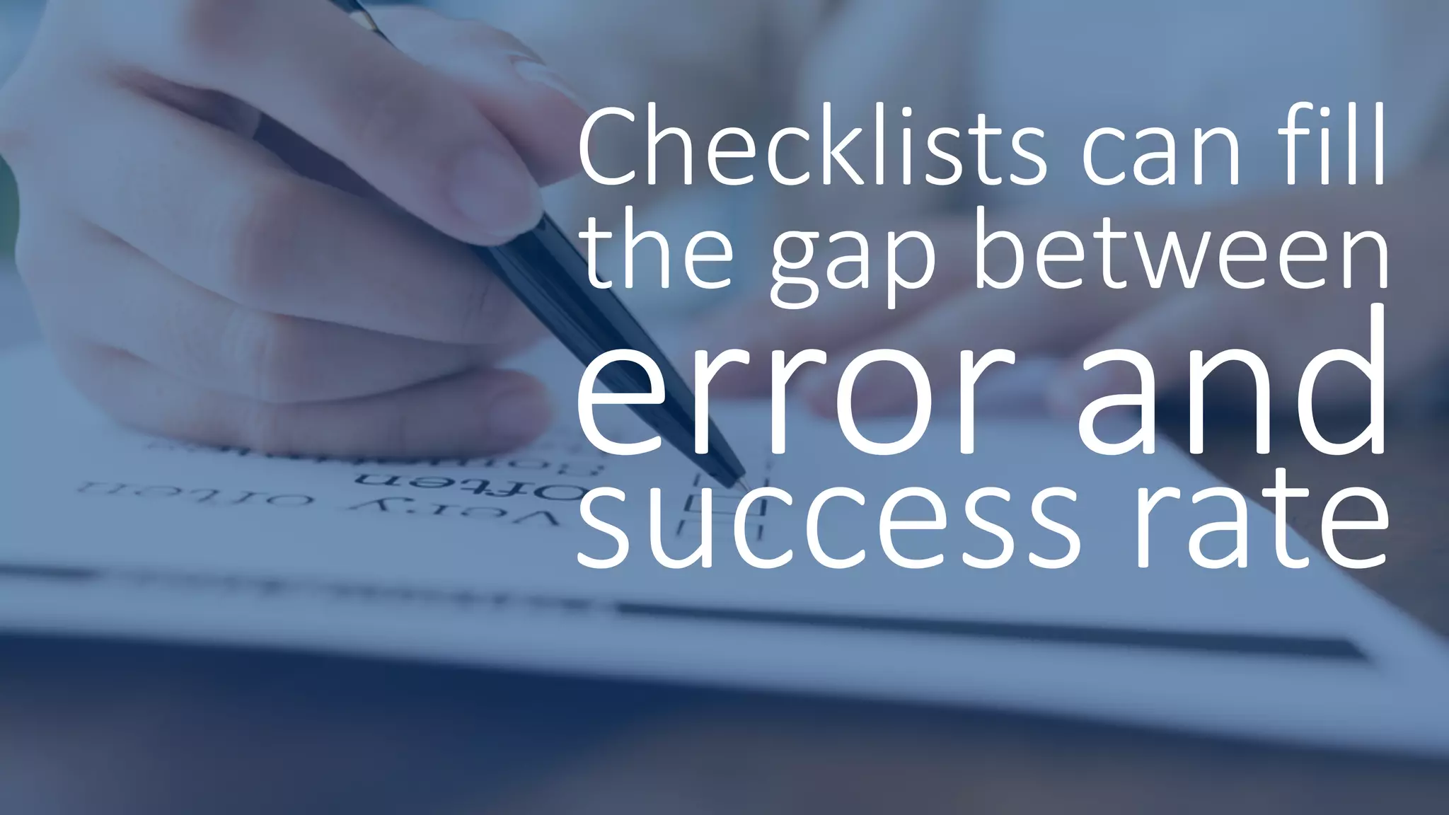 How a Checklist can Boost Efficiency and Reduce Mistakes | PPT