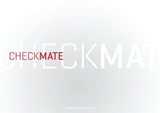 Checkmate Presentation | PDF