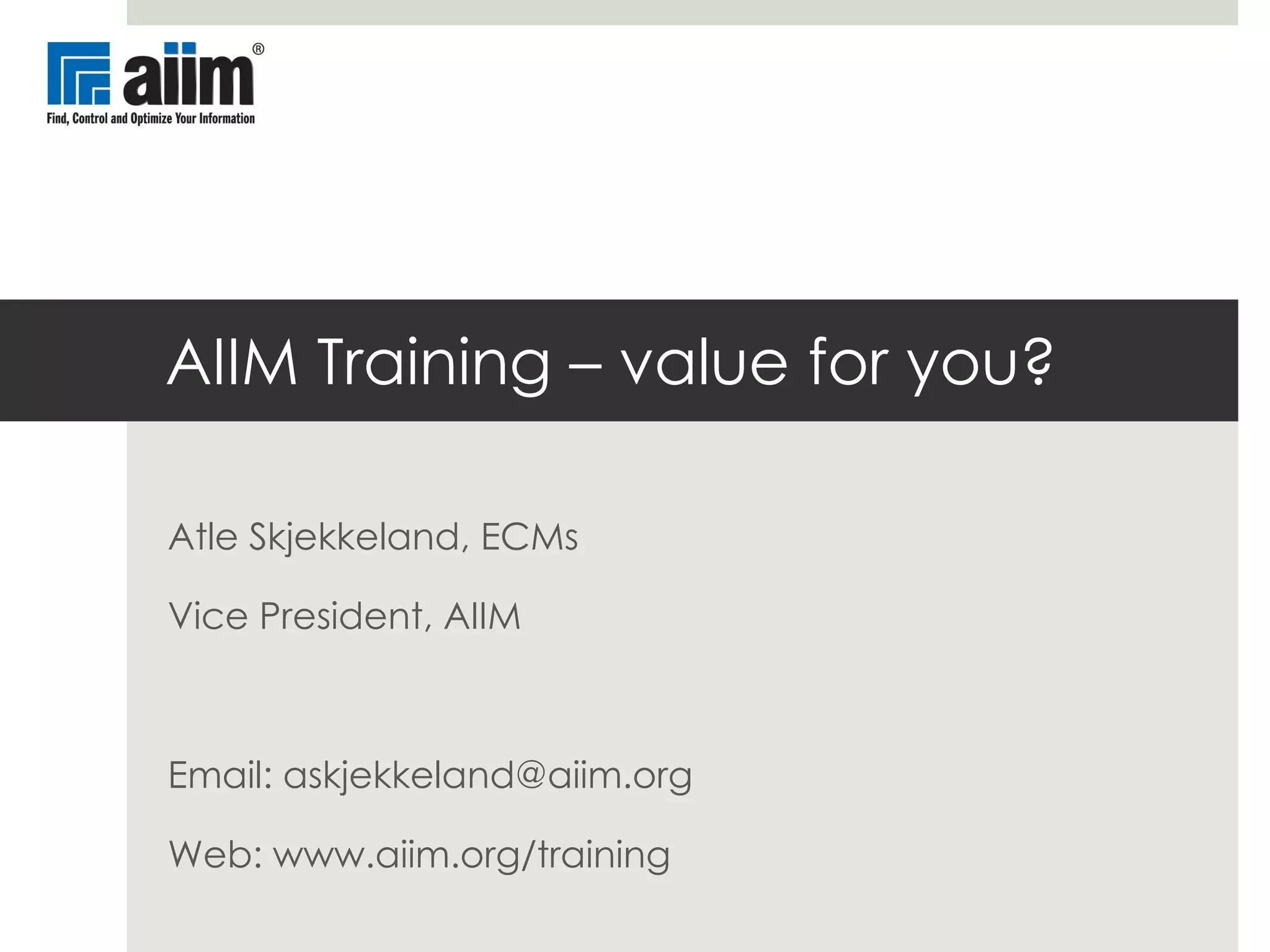 Check out aiim training! | PPT