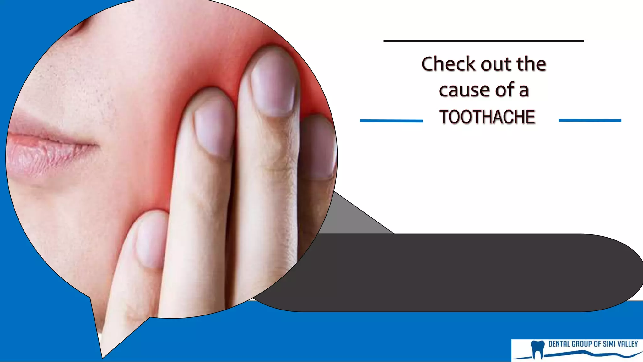 Check Out the Causes of a Toothache | PPT