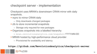 Simple Reproducibility with the checkpoint package | PPTX