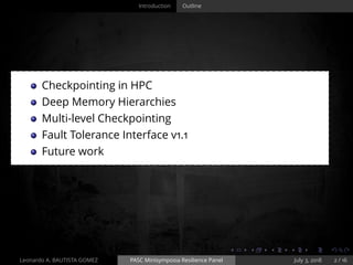 Easy and Efficient Multilevel Checkpointing for Extreme Scale Systems | PPT