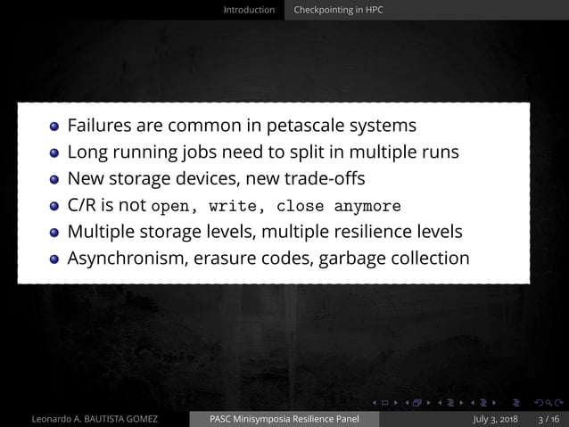 Easy and Efficient Multilevel Checkpointing for Extreme Scale Systems | PPT