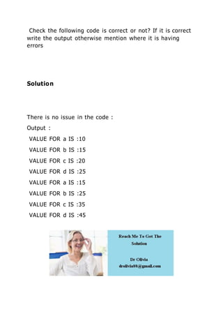 Check the following code is correct or not if it is correct write th | DOCX