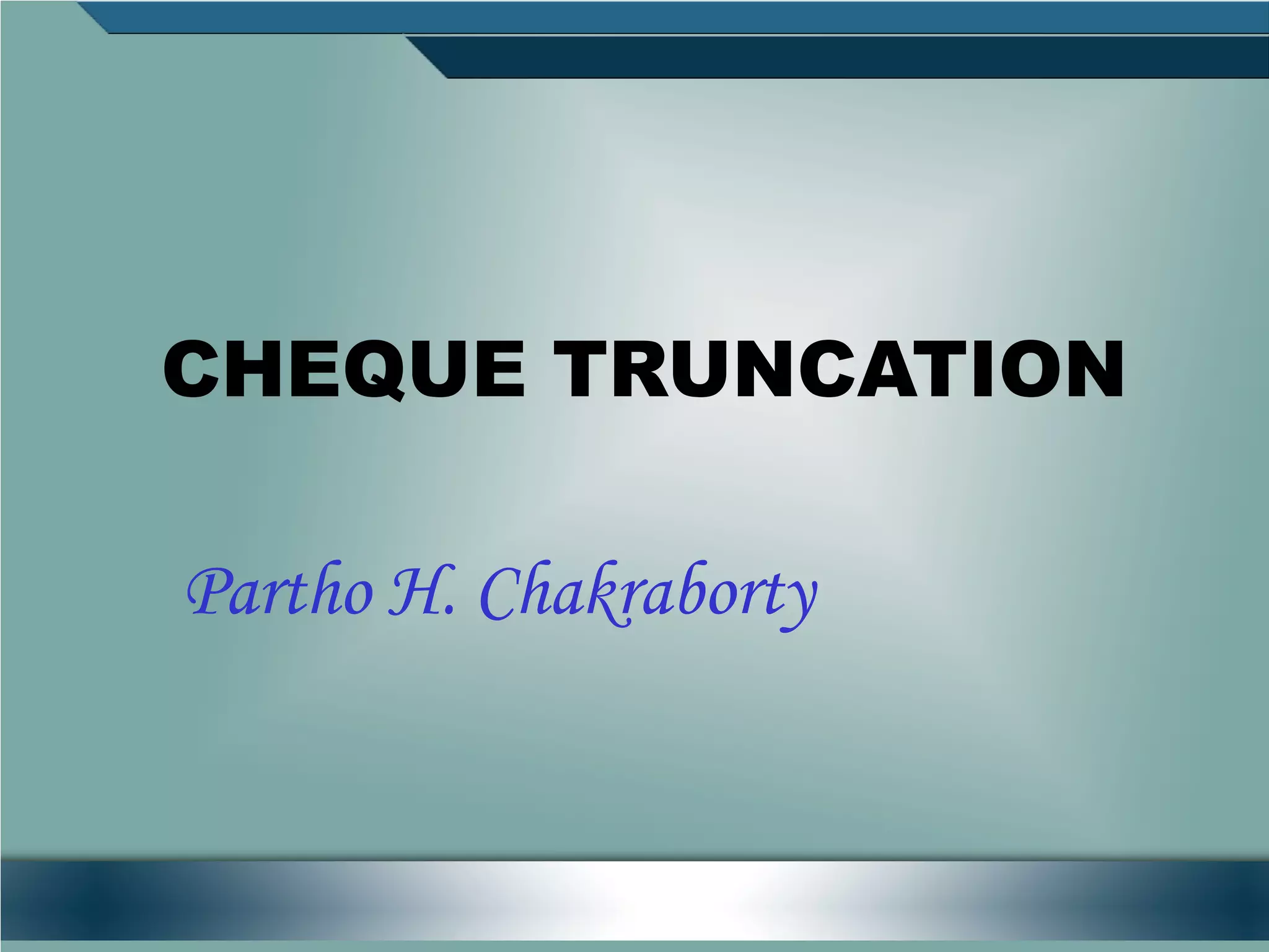 Check truncation training | PDF
