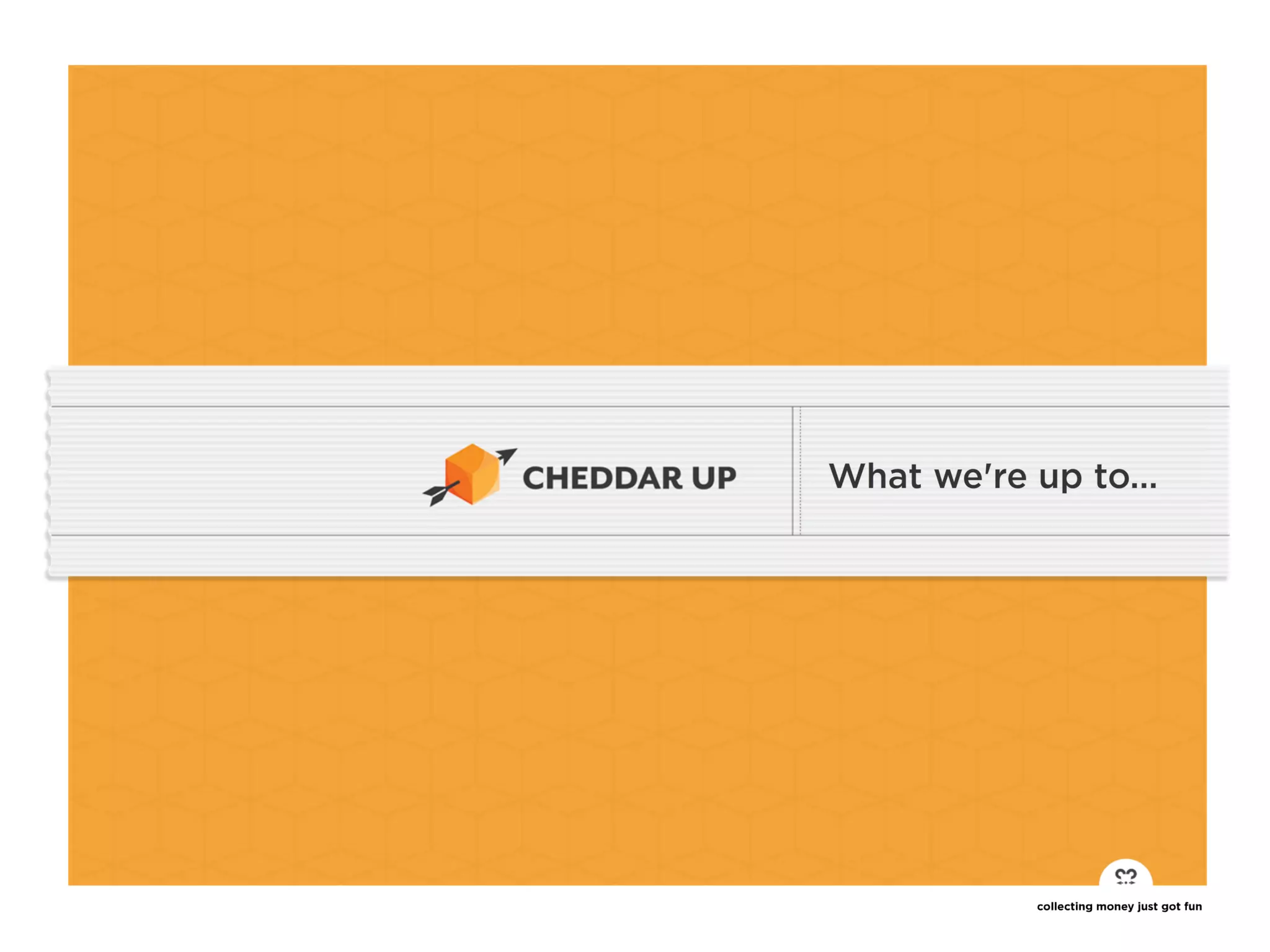 Cheddar up overview | PDF