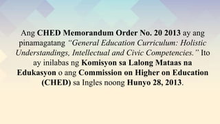 Ched memorandum order no. 20 series of 2013 | PPTX