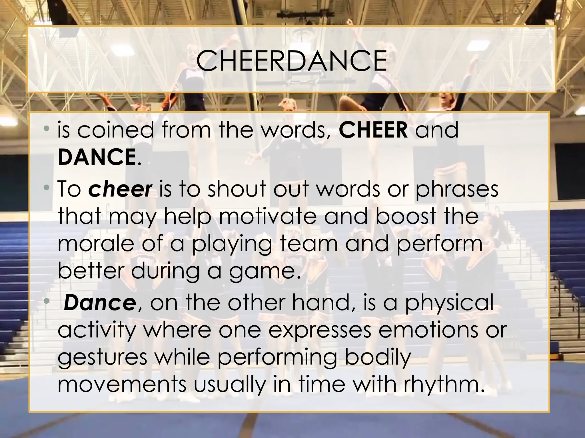 cheerdance-180615113905 grade 10 (1).pptx