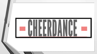 Cheerdance | PPTX