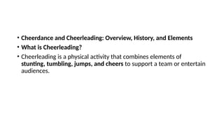 Cheerdance and Cheerleading.pptx filipino 11filipino | PPTX