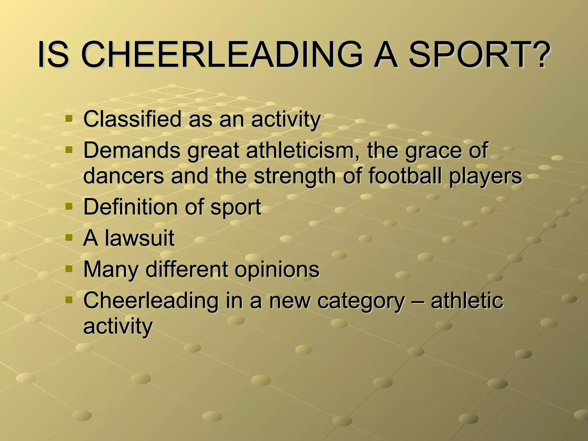 Cheerleading – is it a sport | PPT