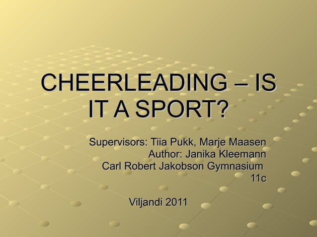 Cheerleading – is it a sport | PPT | Cheerleading | Sports