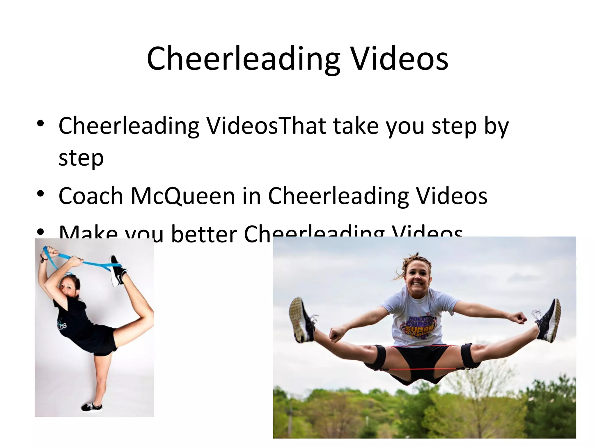 Cheerleading Videos | PPT | Cheerleading | Sports