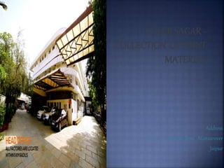 Cheer Sagar - Collection of Print Material | PPT