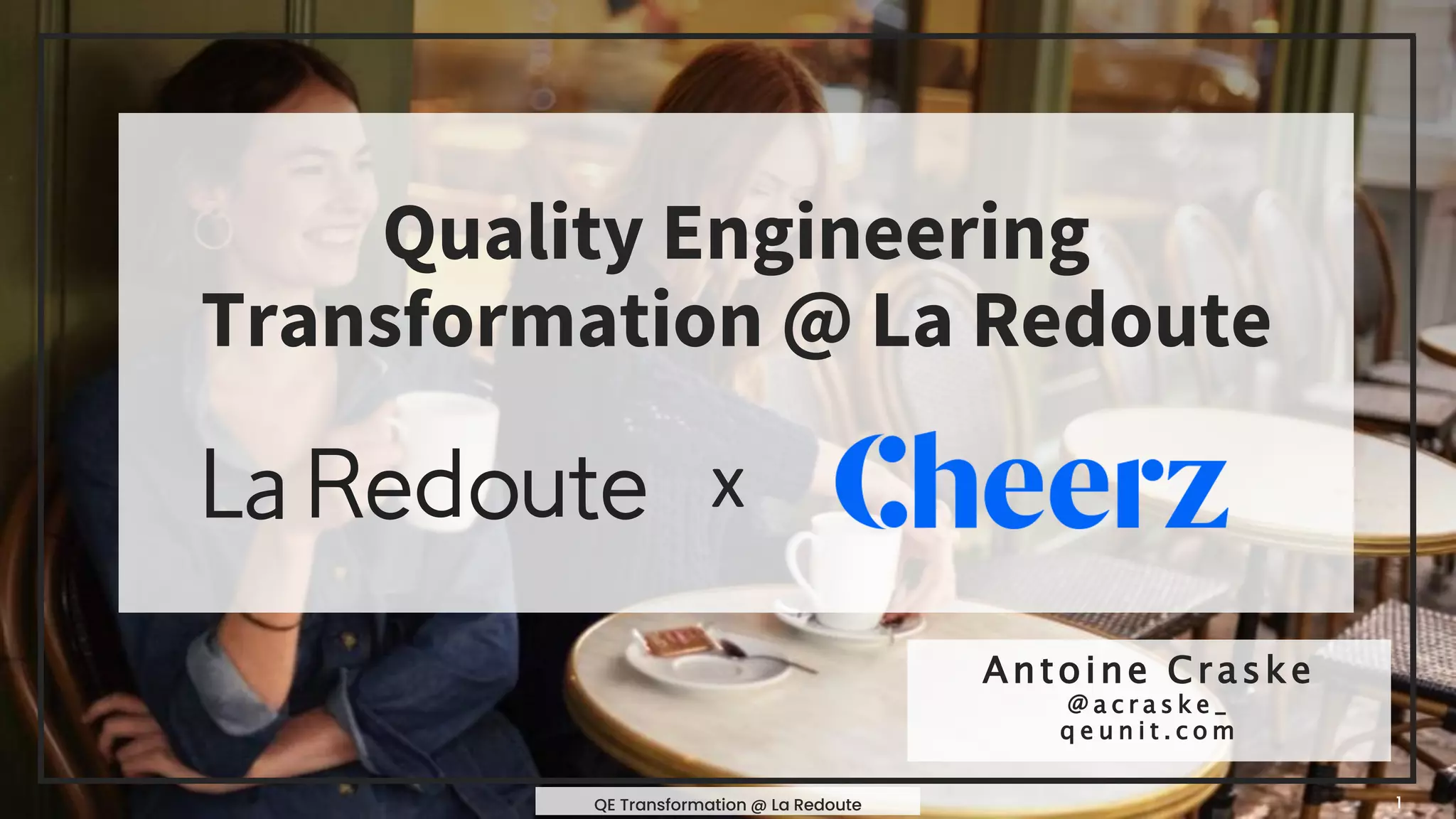 La Redoute Quality Engineering Transformation | PDF