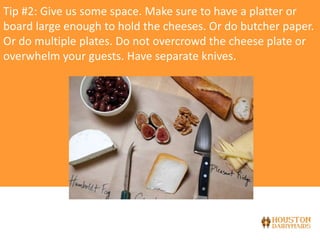 Cheese Plate Tips | PPT